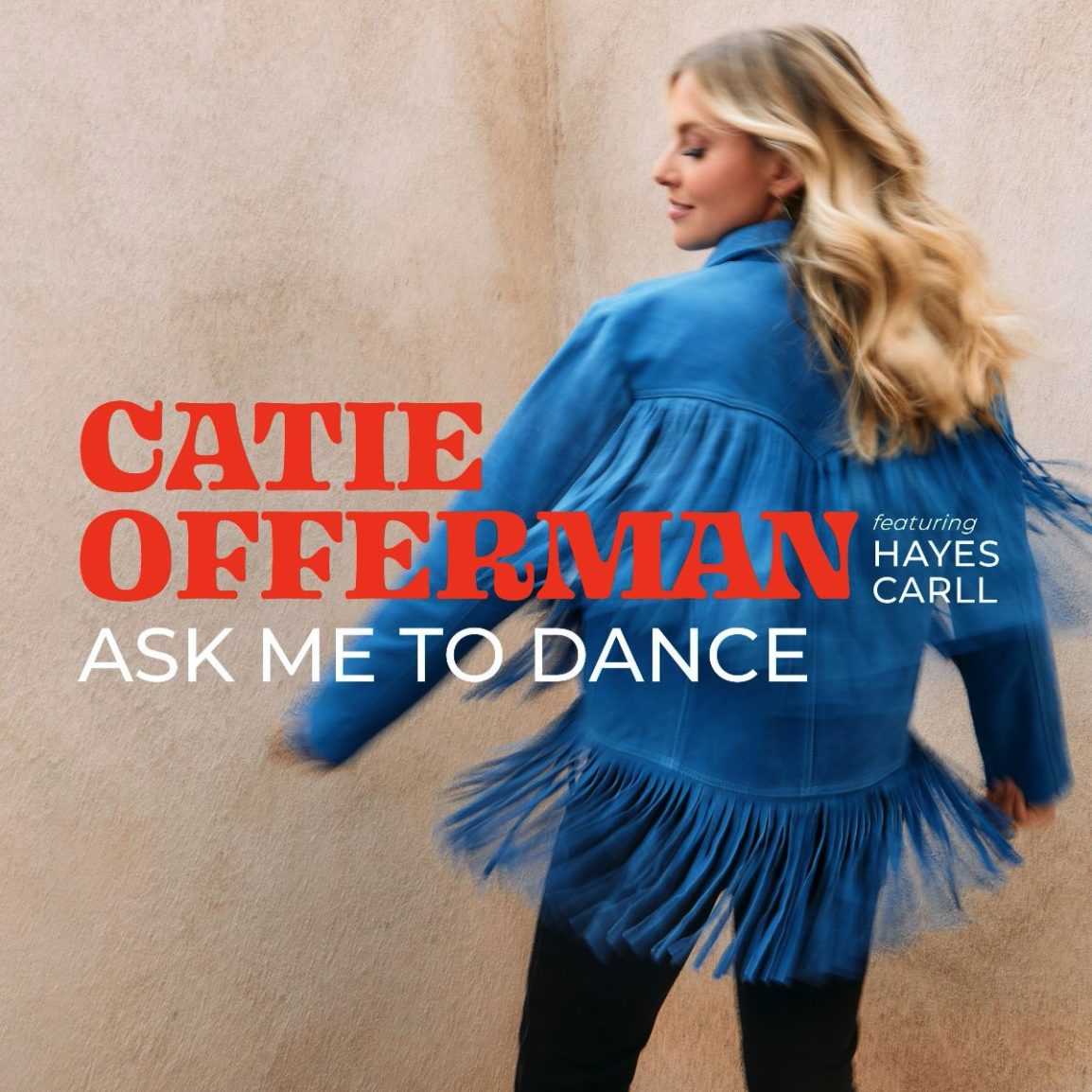 Catie Offerman: ‘Ask Me To Dance’ featuring Hayes Carll | Country Lowdown